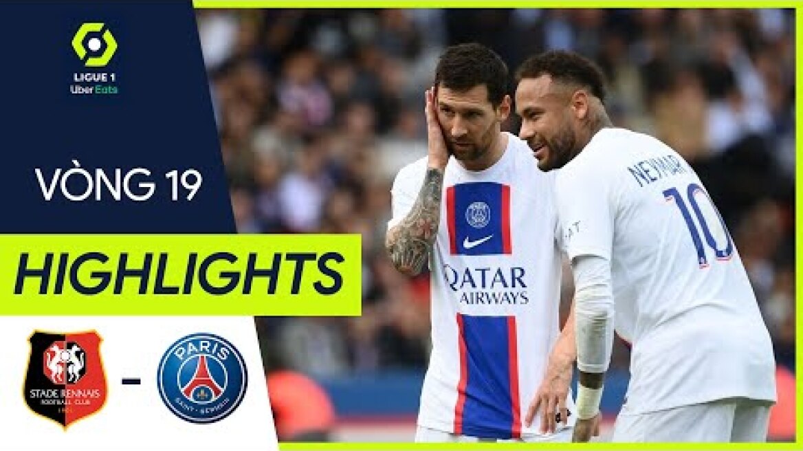 WebTV - Highlights Rennes - PSG l Tam Tấu Messi Mbappe Neymar Lần Đầu Trở Lại Sau World Cup Và ...